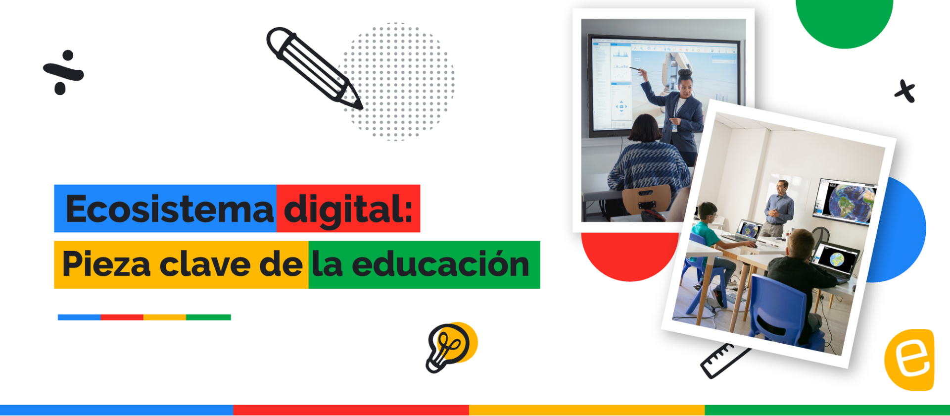 Pasos para implementar un ecosistema digital para tu colegio - Etraining