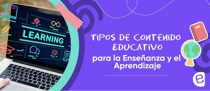 Tipos de Contenido Educativo para la Enseñanza y el Aprendizaje - Etraining
